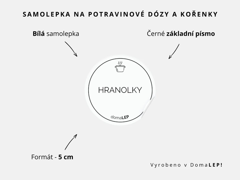 HRANOLKY - omyvatelná samolepka na kořenky, výběr rozměrů Ø 5 cm / 5 x 5 cm / 6 x 8 cm | DomaLEP tvar: OBDÉLNÍK, barva: BÍLÁ - ČERNÉ písmo, velikost: š. 6 cm x v. 8 cm - tučné písmo