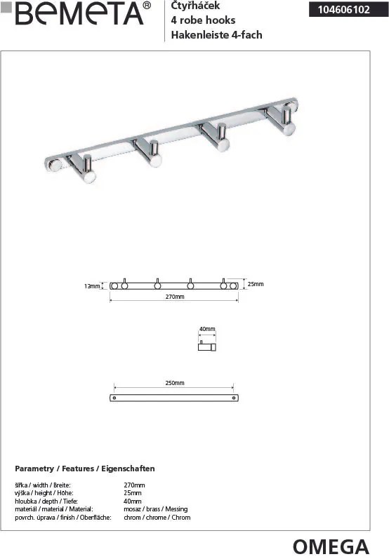 Bemeta Design OMEGA: Věšák, se 4 háčky - 104606102