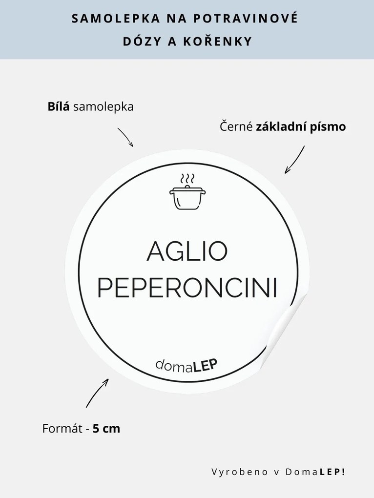 Samolepka na kořenky AGLIO PEPERONCINI bílá 5 cm základní písmo