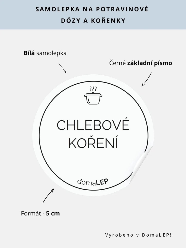 Samolepka na kořenky CHLEBOVÉ KOŘENÍ bílá 5 cm základní písmo