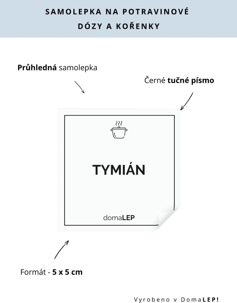 Samolepka na kořenky TYMIÁN průhledná 5 × 5 cm tučné písmo