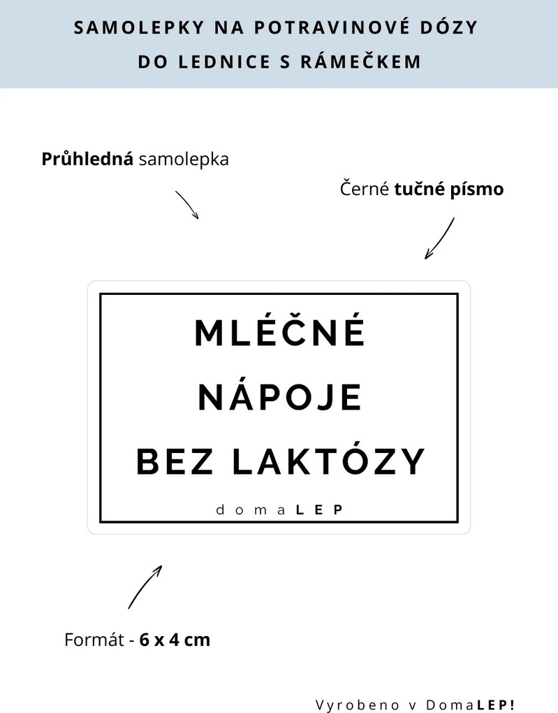 MLÉČNÉ NÁPOJE BEZ LAKTÓZY - Samolepka s rámečkem na dózy do lednice, 6 x 4 cm