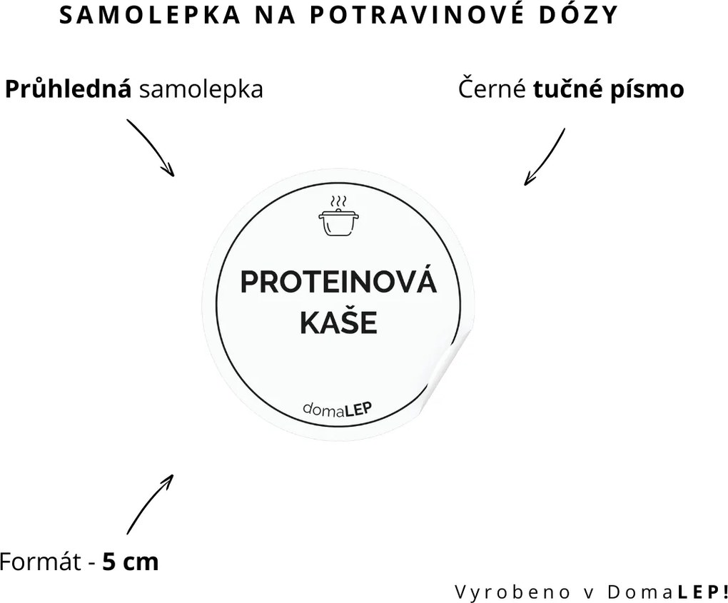 PROTEINOVÁ KAŠE - omyvatelná samolepka na dózu, výběr rozměrů Ø 5 cm / 5 x 5 cm / 6 x 8 cm | DomaLEP tvar: OBDÉLNÍK, barva: PRŮHLEDNÁ - ČERNÉ písmo, velikost: š. 6 cm x v. 8 cm – základní písmo