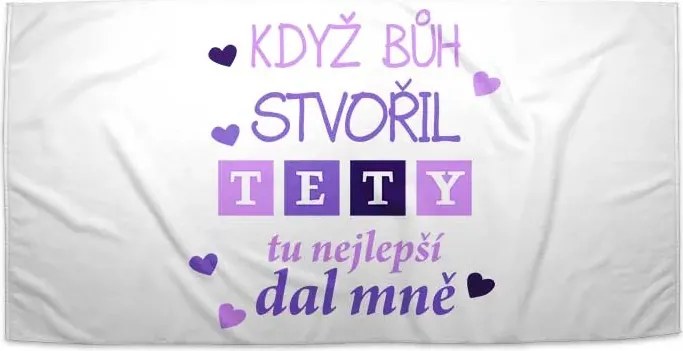Sablio Ručník Když Bůh stvořil tety - 50x100 cm
