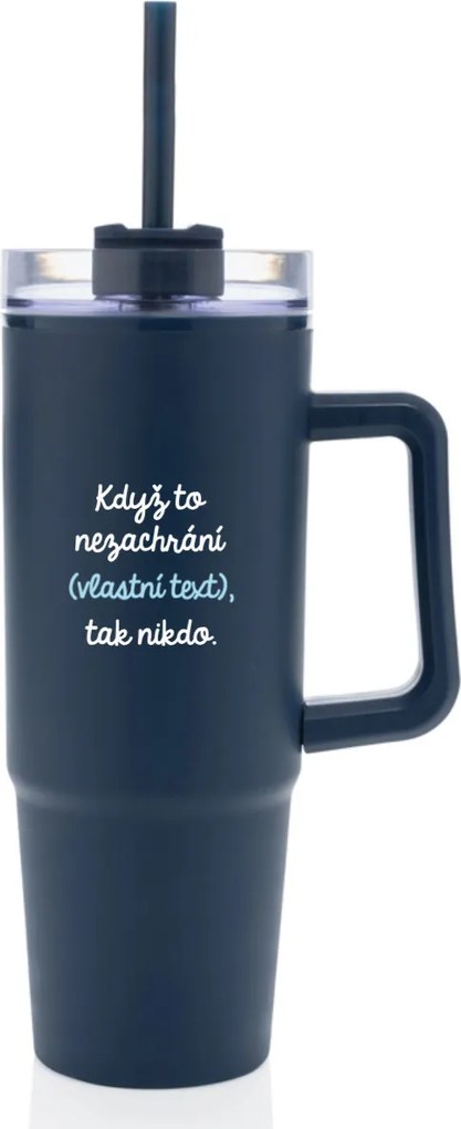 Personalizovaná cestovní termoska s průhledným víčkem - když to nezvládne … tak nikdo