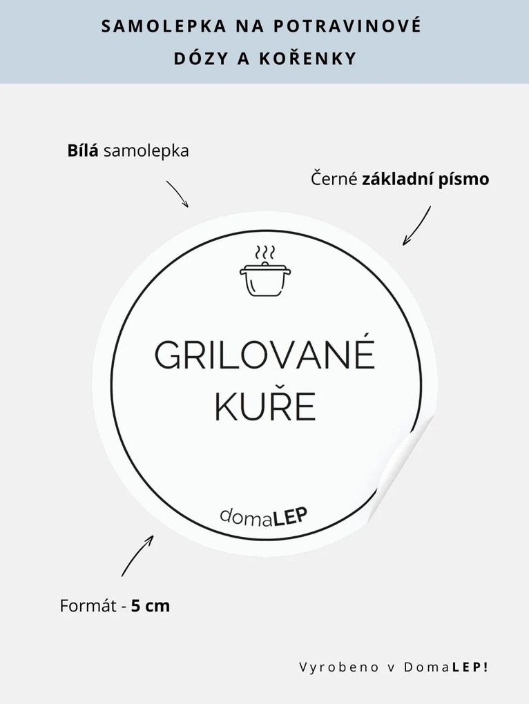 Samolepka na kořenky GRILOVANÉ KUŘE bílá 5 cm základní písmo