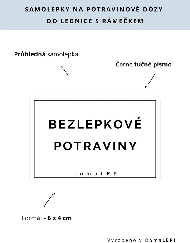 BEZLEPKOVÉ POTRAVINY - Samolepka s rámečkem na dózy do lednice, 6 x 4 cm
