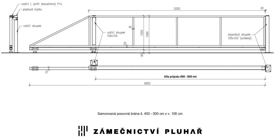 Samonosná posuvná brána š. 450 - 500 cm x v. 100 cm