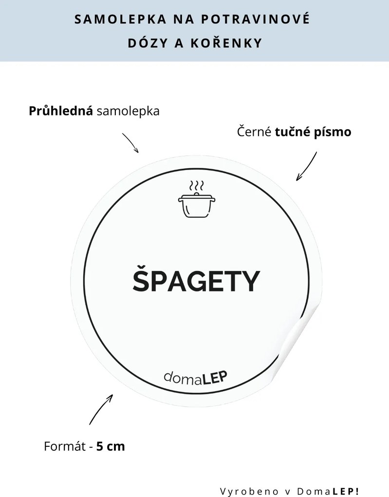 ŠPAGETY  – průhledná samolepka na dózu, tučné písmo, 5 cm | DomaLEP