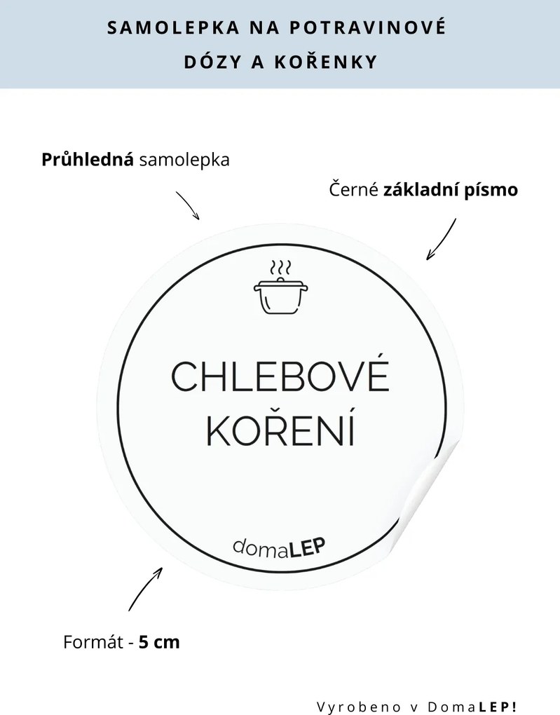 Samolepka na kořenky CHLEBOVÉ KOŘENÍ průhledná 5 cm základní písmo