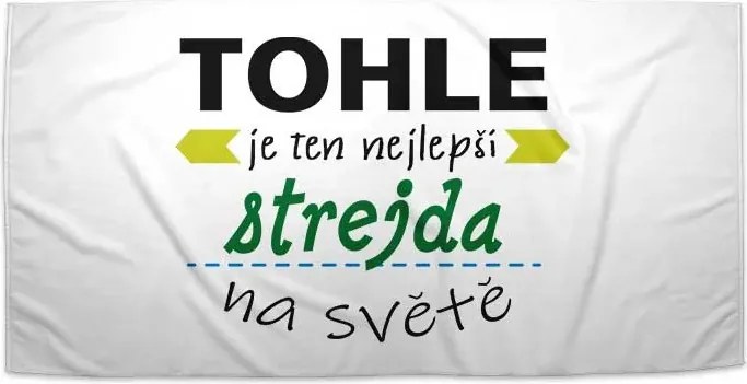 Sablio Ručník Tohle je ten nejlepší strejda na světě - 50x100 cm