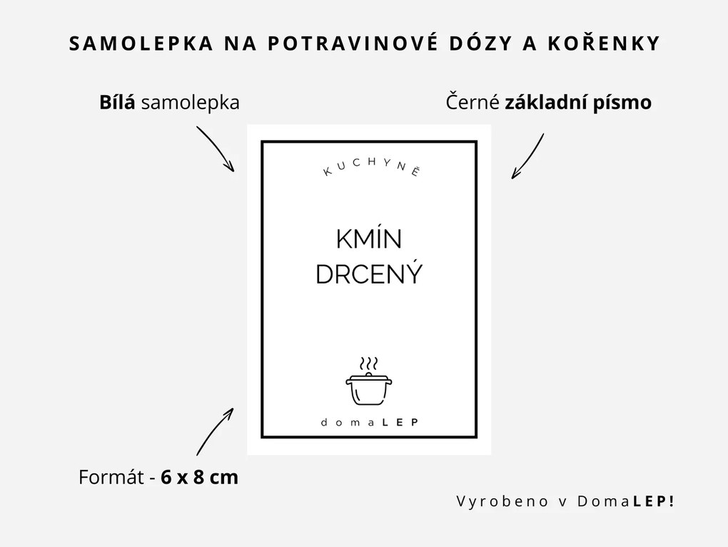 KMÍN DRCENÝ - omyvatelná samolepka na kořenky, výběr rozměrů Ø 5 cm / 5 x 5 cm / 6 x 8 cm | DomaLEP tvar: OBDÉLNÍK, barva: BÍLÁ - ČERNÉ písmo, velikost: š. 6 cm x v. 8 cm – základní písmo