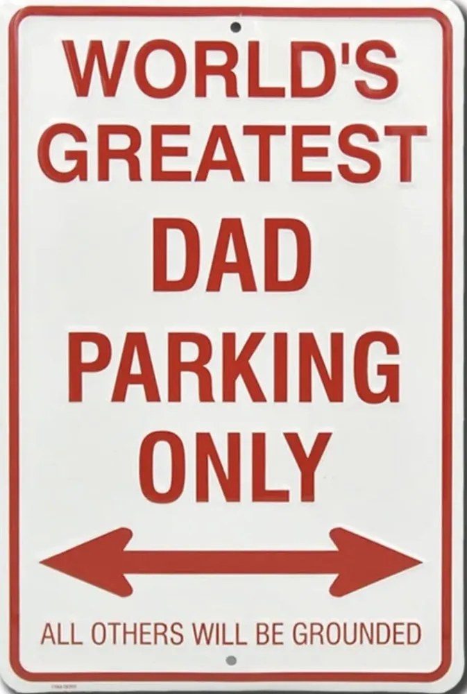 Plechová cedule World's greatest dad parking only
