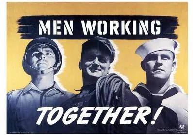 Plakát Men Working Together, 1941, 30x40cm