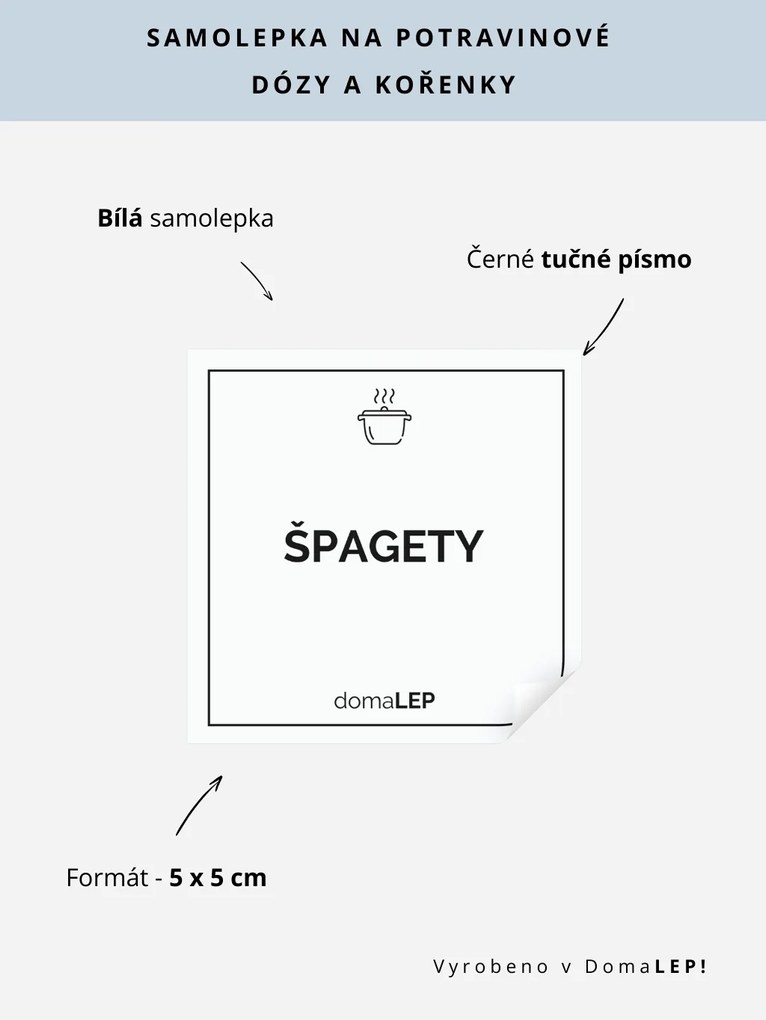 ŠPAGETY  – bílá samolepka na dózu, tučné písmo, 5 x 5 cm | DomaLEP