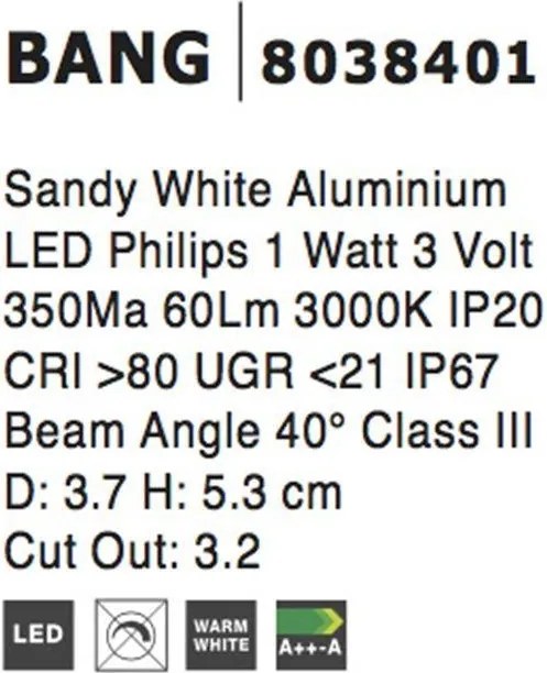 NV 8038401 Venkovní zapuštěné svítidlo do země BANG bílý hliník LED 1W 3V 3000K IP67 - NOVA LUCE