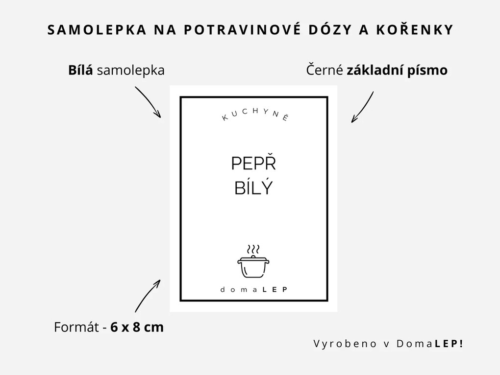 PEPŘ BÍLÝ - omyvatelná samolepka na kořenky, výběr rozměrů Ø 5 cm / 5 x 5 cm / 6 x 8 cm | DomaLEP tvar: OBDÉLNÍK, barva: BÍLÁ - ČERNÉ písmo, velikost: š. 6 cm x v. 8 cm - tučné písmo