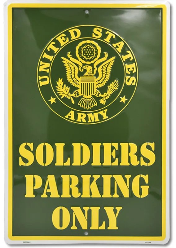 Plechová cedule Soldiers Parking Only 30cm x 45 cm