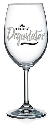 Na zdraví Vtipná sklenice na víno s potiskem Dobrovolný degustátor