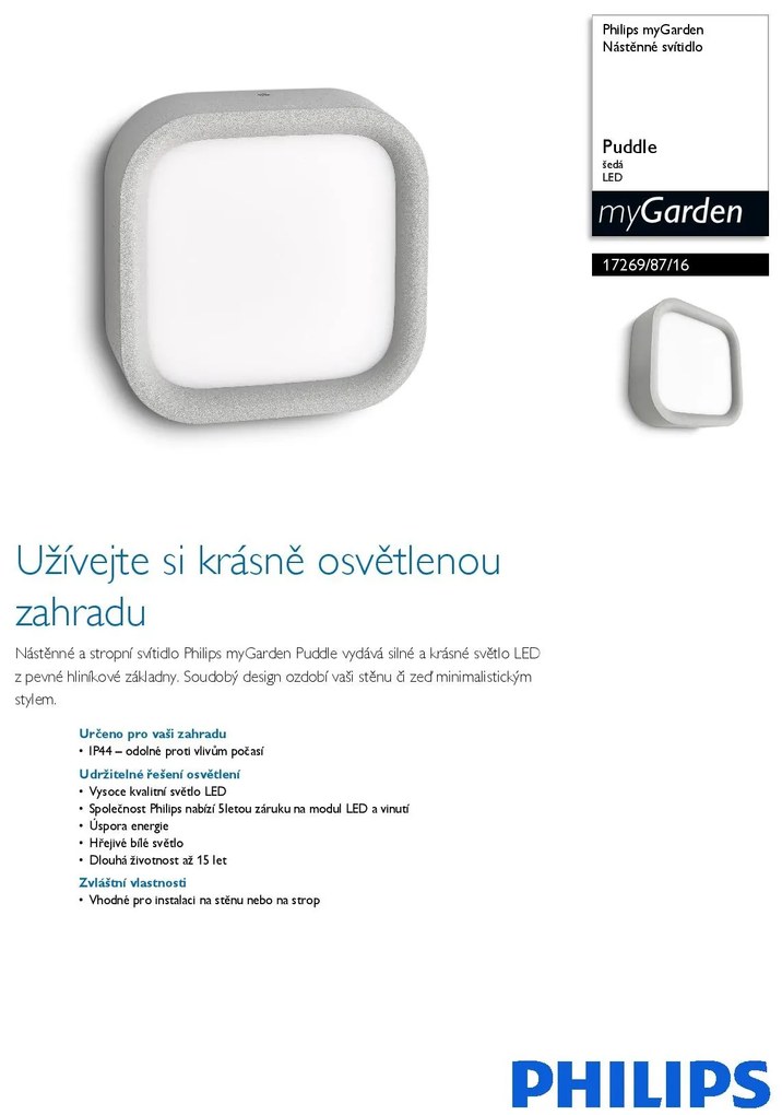 LED Venkovní stropní a nástěnné svítidlo Philips Puddle 17269/87/16 šedé