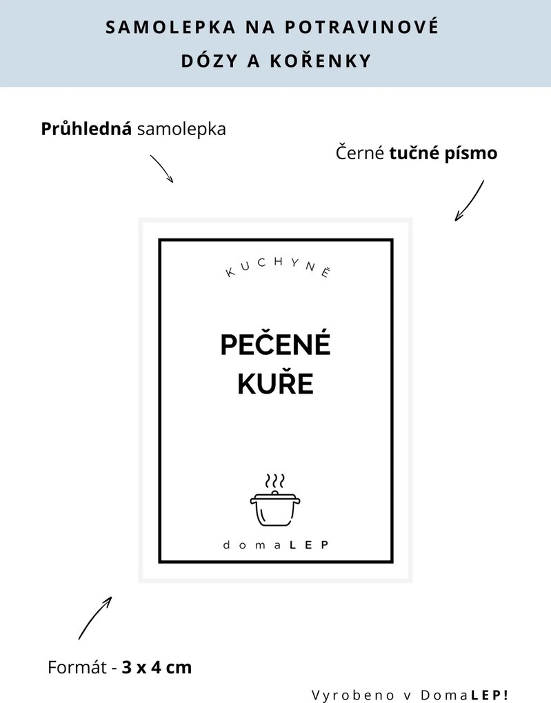 Samolepka na kořenky PEČENÉ KUŘE průhledná 3 × 4 cm tučné písmo