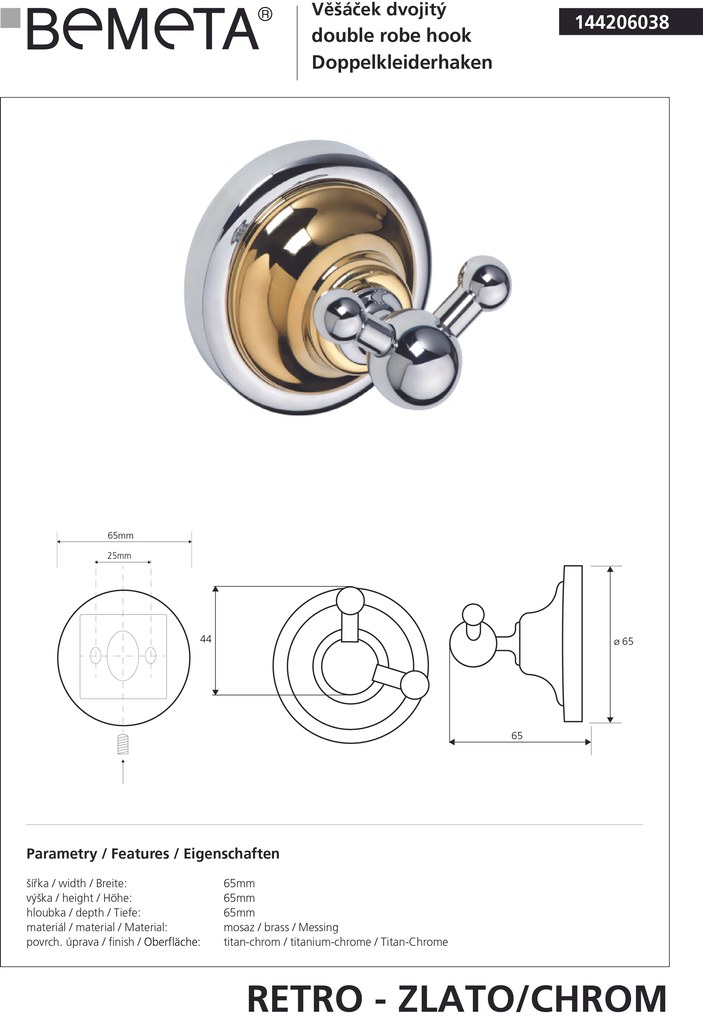 Bemeta Design RETRO gold-chrom: Háček, dvojitý -
