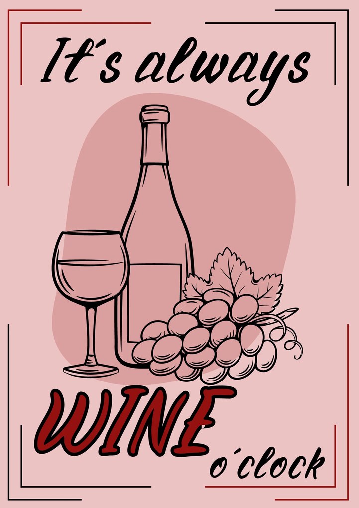 Plechová cedule It´s always wine Velikost: A5 (20 x 15 cm)