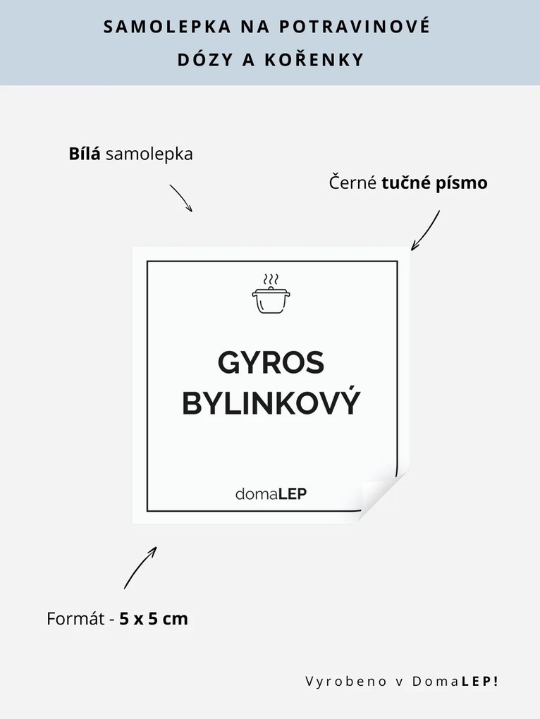 Samolepka na kořenky GYROS BYLINKOVÝ bílá 5 × 5 cm tučné písmo