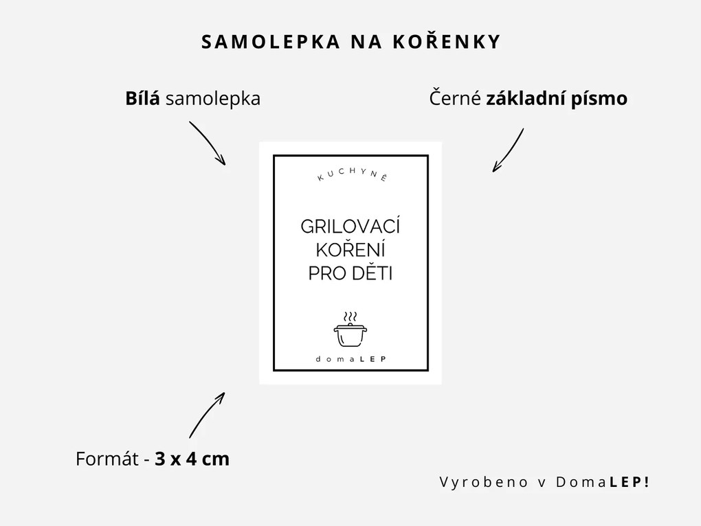 GRILOVACÍ KOŘENÍ PRO DĚTI - Samolepka na kořenky 3 x 4 cm - DomaLEP varianta: BÍLÁ - tučné písmo