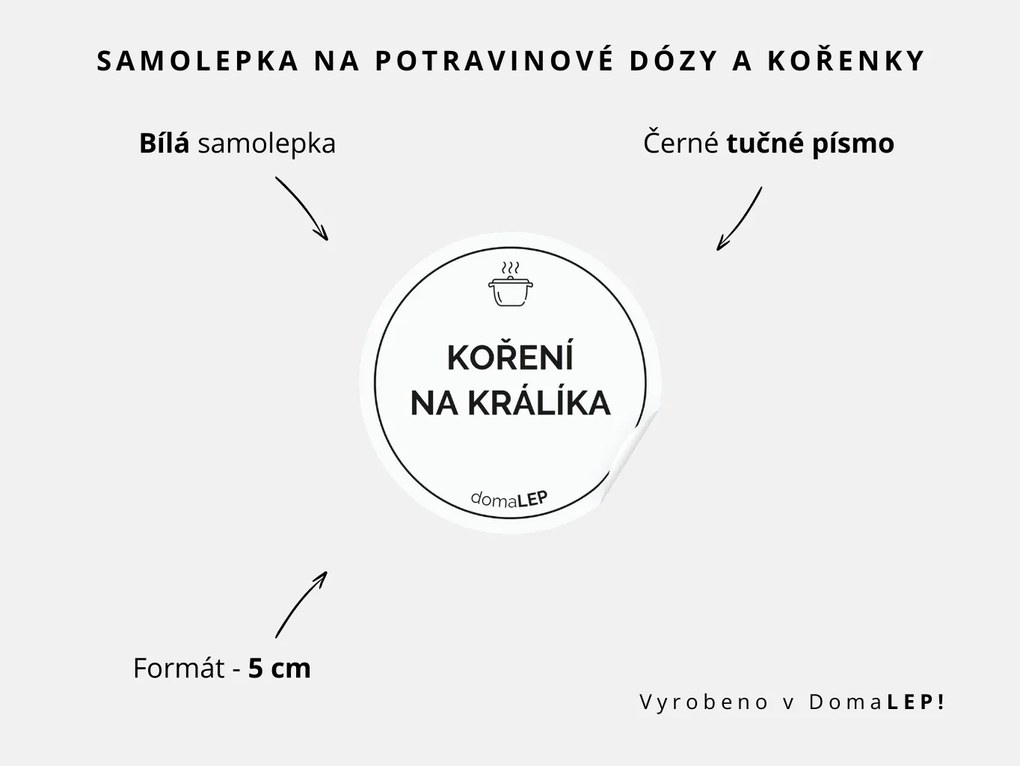 KOŘENÍ NA KRÁLÍKA - omyvatelná samolepka na kořenky, výběr rozměrů Ø 5 cm / 5 x 5 cm / 6 x 8 cm | DomaLEP tvar: OBDÉLNÍK, barva: BÍLÁ - ČERNÉ písmo, velikost: š. 6 cm x v. 8 cm – základní písmo