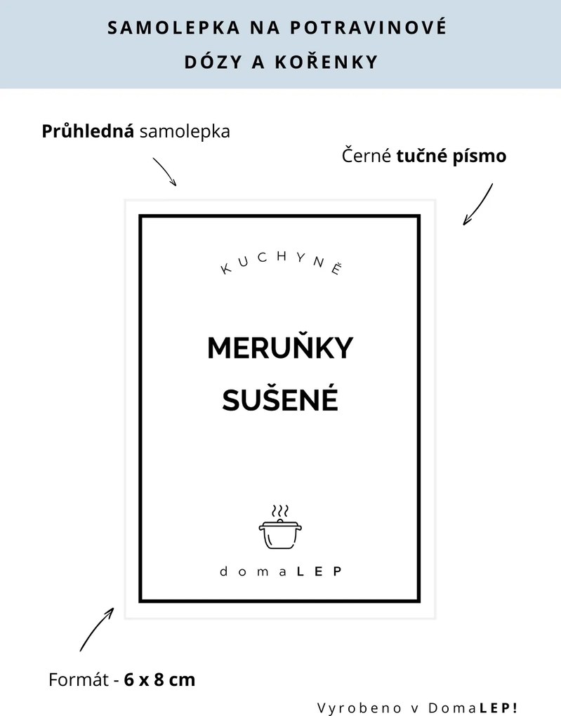 MERUŇKY SUŠENÉ – průhledná samolepka na dózu, tučné písmo, 6 x 8 cm | DomaLEP