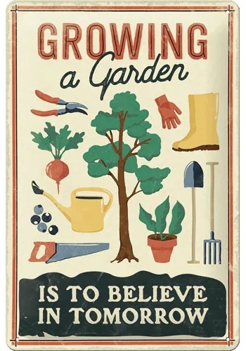 Postershop Plechová cedule: Growing a Garden - 20x30 cm