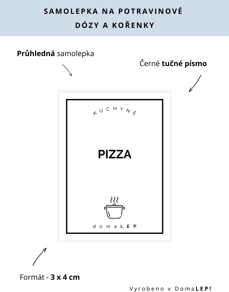Samolepka na kořenky PIZZA průhledná 3 × 4 cm tučné písmo