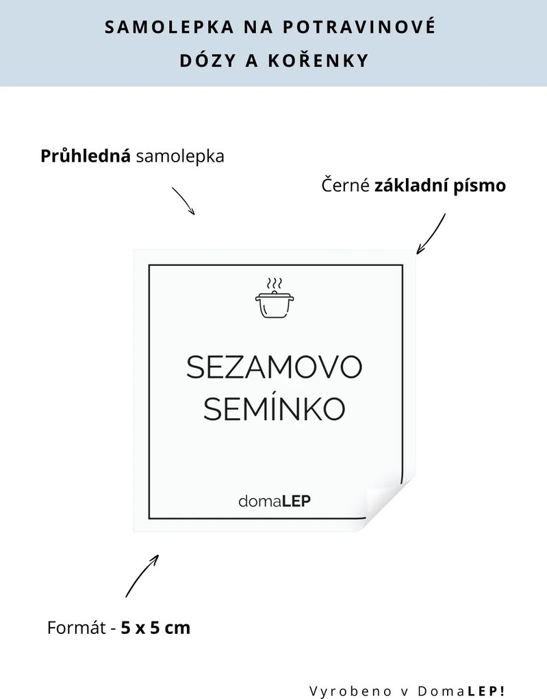 SEZAMOVO SEMÍNKO – průhledná samolepka na dózu, základní písmo, 5 x 5 cm | DomaLEP