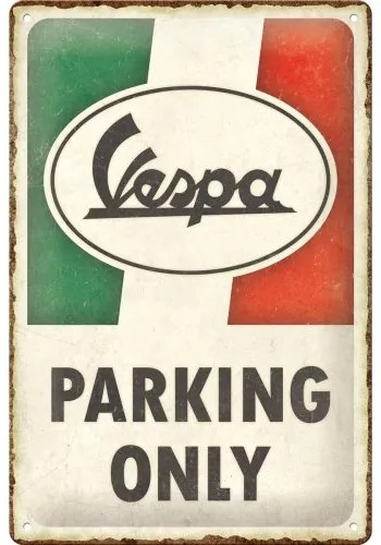 Postershop Plechová cedule: Vespa - Parking Only Italian - 30x20 cm