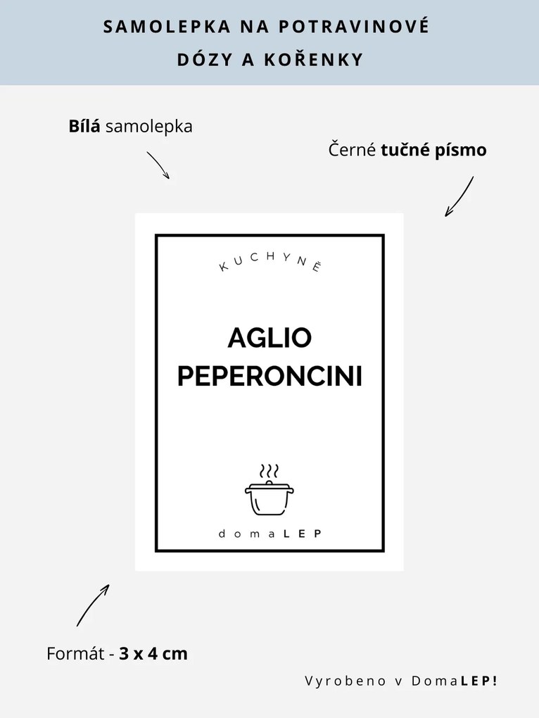 Samolepka na kořenky AGLIO PEPERONCINI bílá 3 × 4 cm tučné písmo