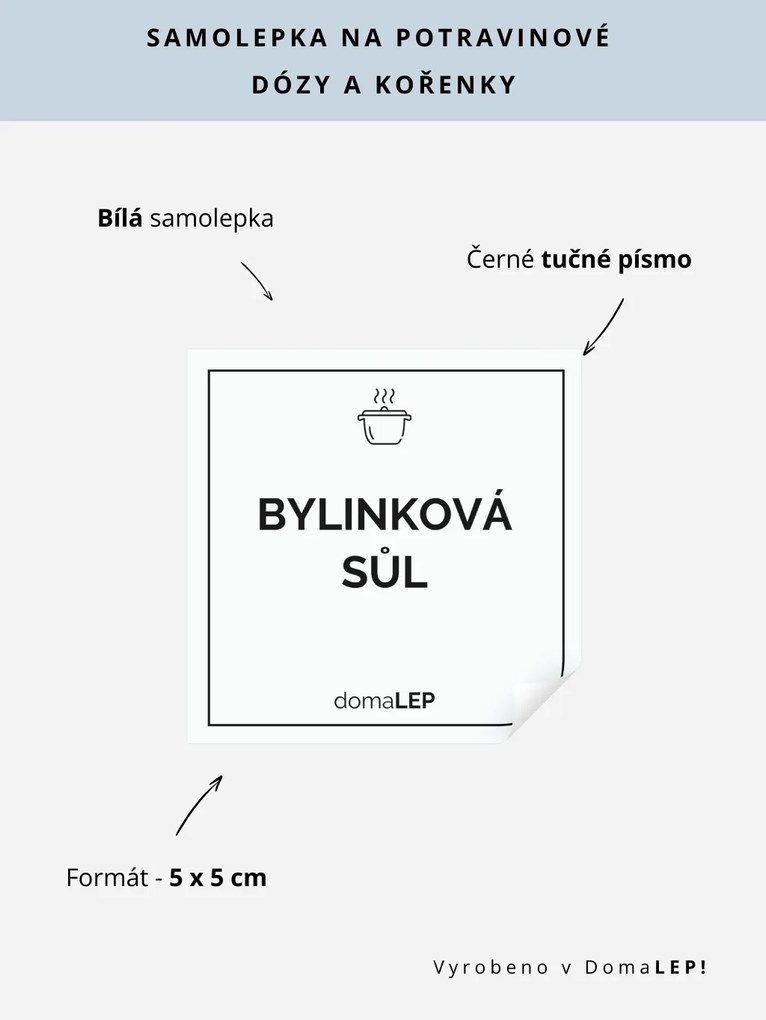 BYLINKOVÁ SŮL – bílá samolepka na dózu, tučné písmo, 5 x 5 cm | DomaLEP