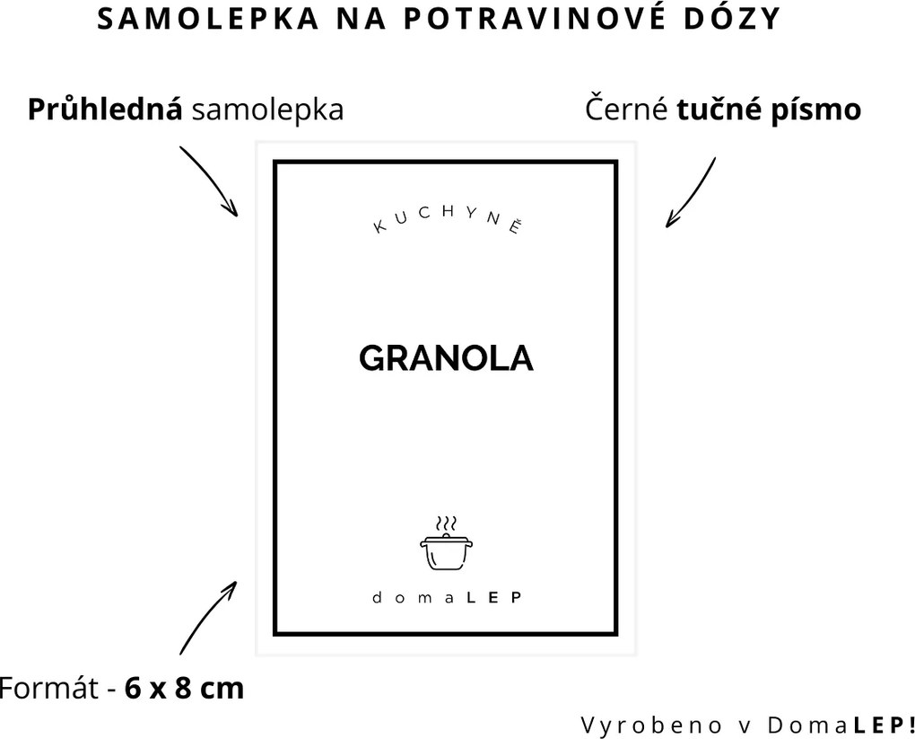 GRANOLA - omyvatelná samolepka na dózu, výběr rozměrů Ø 5 cm / 5 x 5 cm / 6 x 8 cm | DomaLEP tvar: ČTVEREC, barva: PRŮHLEDNÁ - ČERNÉ písmo, velikost: š. 5 cm x v. 5 cm - tučné písmo
