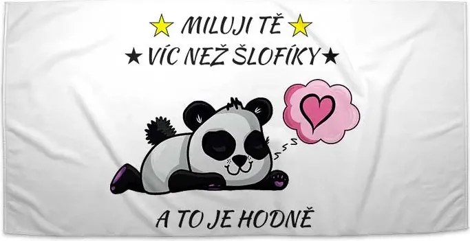 Sablio Ručník Miluji tě víc než šlofíky - 50x100 cm