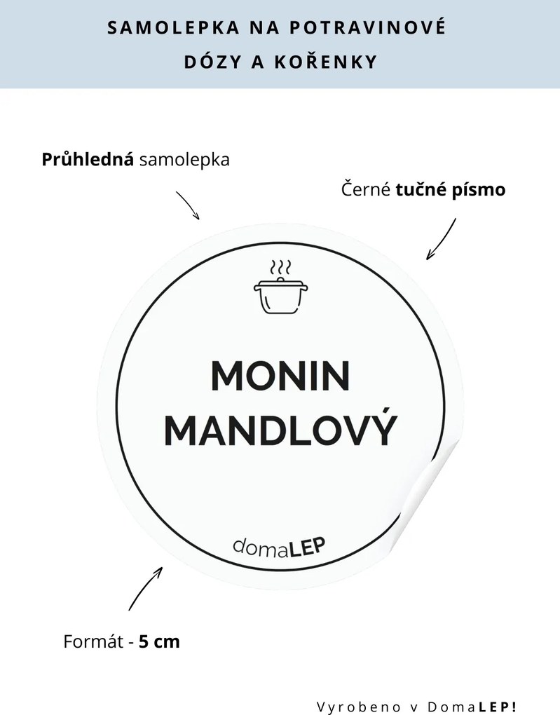 Samolepka na láhev MONIN MANDLOVÝ průměr 5 cm – průhledná vinylová, voděodolná, omyvatelná samolepka na dózy, tučné písmo