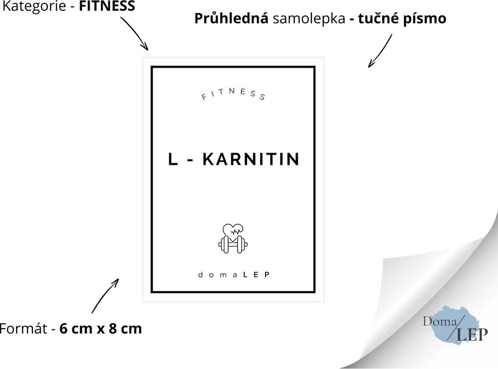 L - KARNITIN - Samolepka na dózu pro fitness doplňky - DomaLEP tvar: OBDÉLNÍK, barva: PRŮHLEDNÁ - ČERNÉ písmo, velikost: š. 6 cm x v. 8 cm - tučné písmo