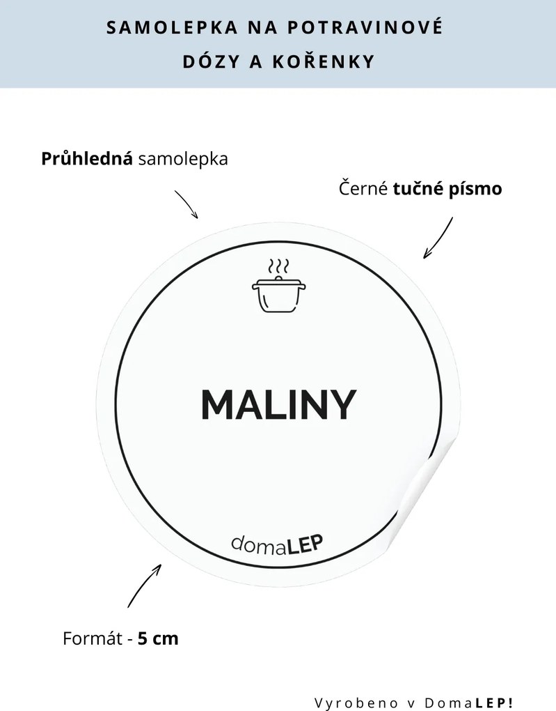 MALINY – průhledná samolepka na dózu, tučné písmo, 5 cm | DomaLEP