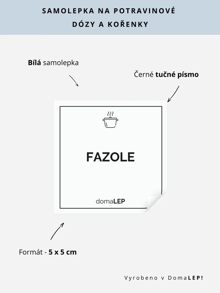 FAZOLE – bílá samolepka na dózu, tučné písmo, 5 × 5 cm | DomaLEP