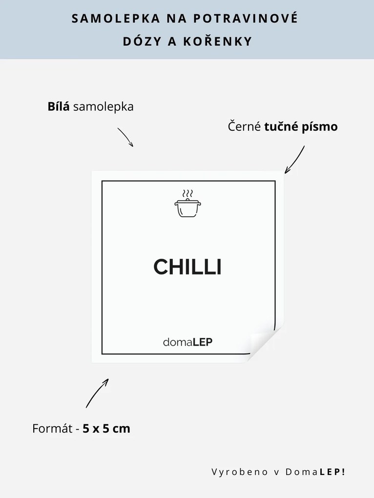 Samolepka na kořenky CHILLI bílá 5 × 5 cm tučné písmo