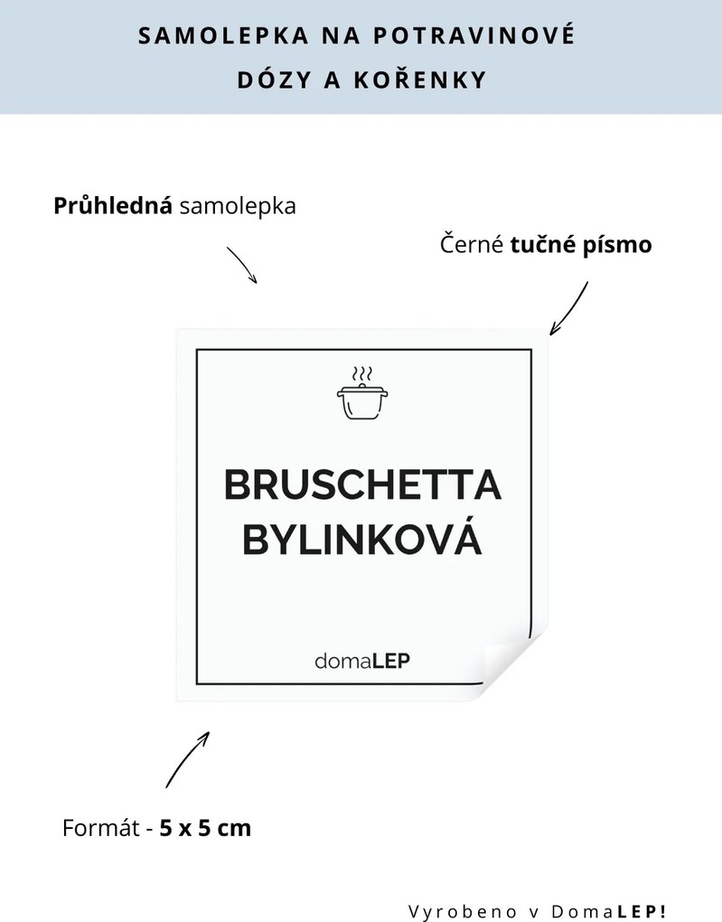 Samolepka na kořenky BRUSCHETTA BYLINKOVÁ průhledná 5 × 5 cm tučné písmo