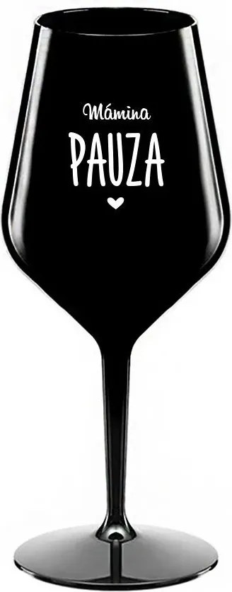 MÁMINA PAUZA - černá nerozbitná sklenice na víno 470 ml