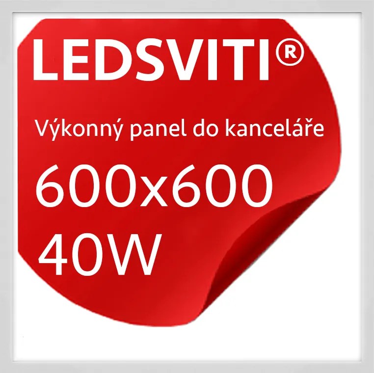 LEDSVITI 16013 LED panel 600x600mm 40W denní bílá