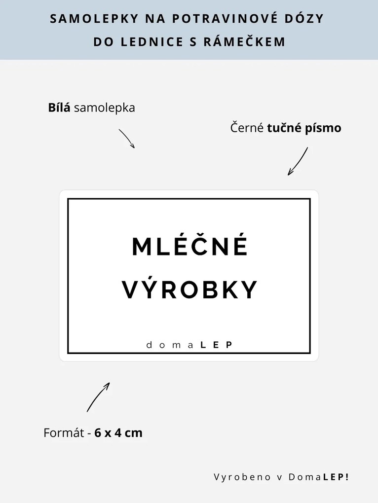 MLÉČNÉ VÝROBKY - Samolepka s rámečkem na dózy do lednice, 6 x 4 cm