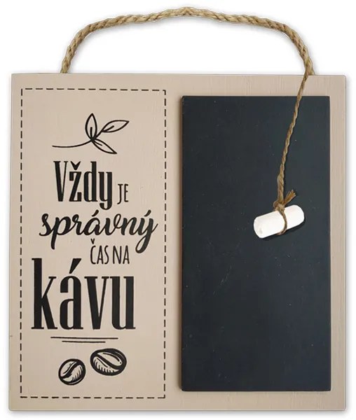 HD Kafetearie Dekorace cedulka velká Vždy je správný čas na kávu Kafetearie