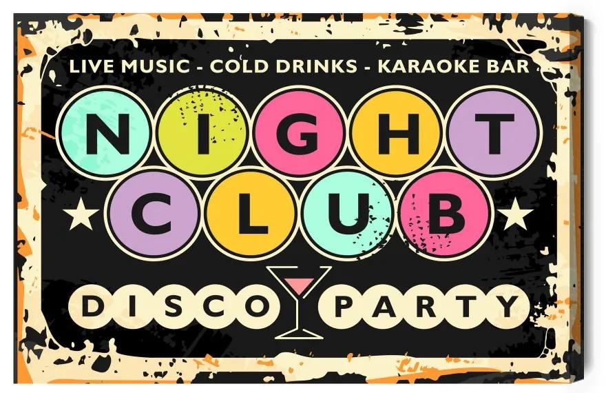 Obraz Retro Disco Club Nápisy Nedostatek Nedostatek Přírodní plátno 90x60